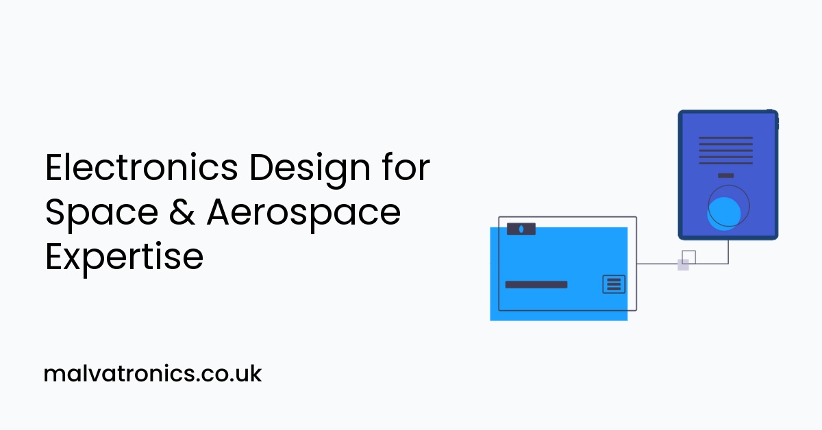 Electronics Design for Space & Aerospace Expertise